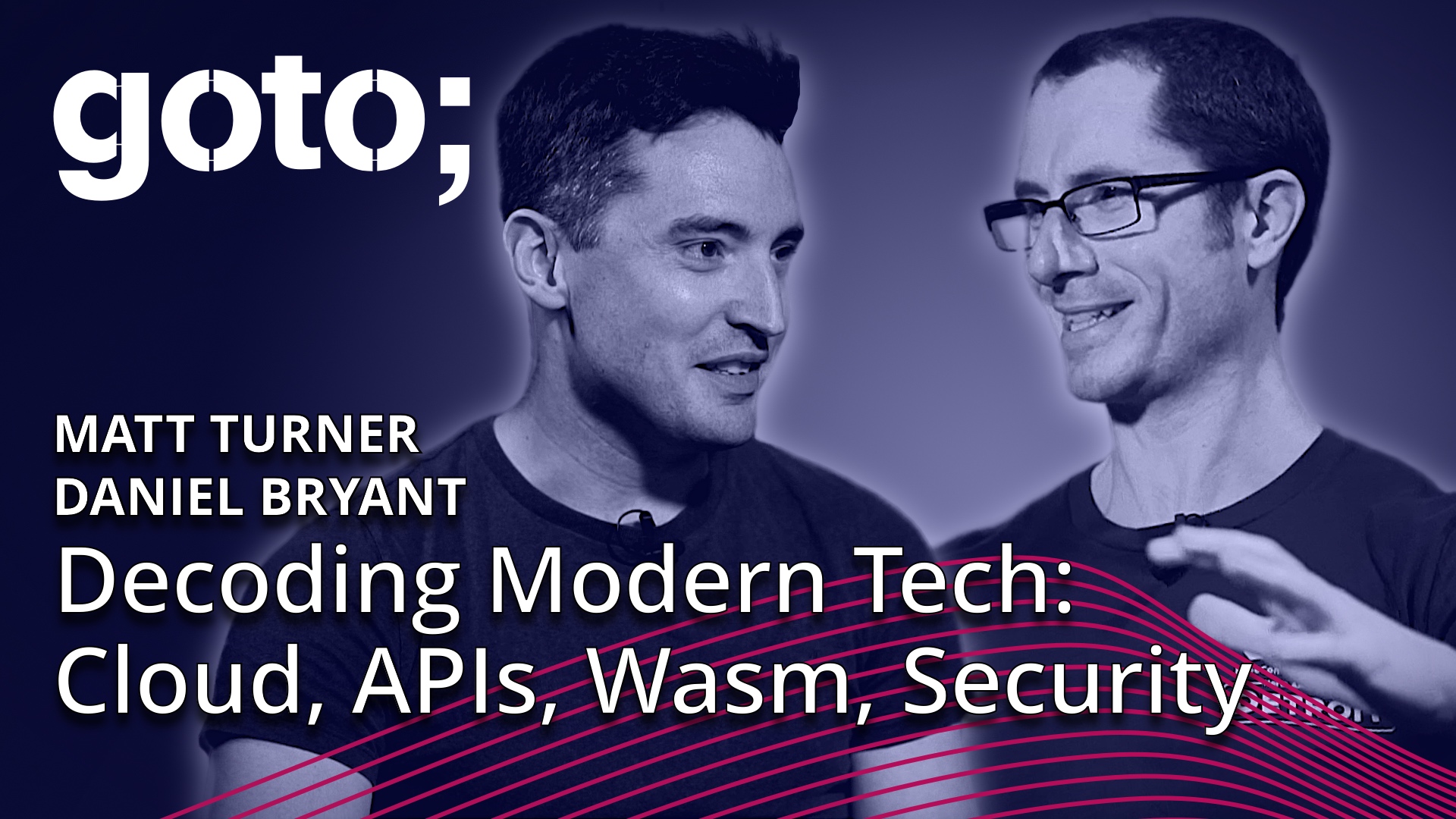 Decoding Modern Tech: Cloud, APIs, Wasm, Security, & More | gotopia.tech