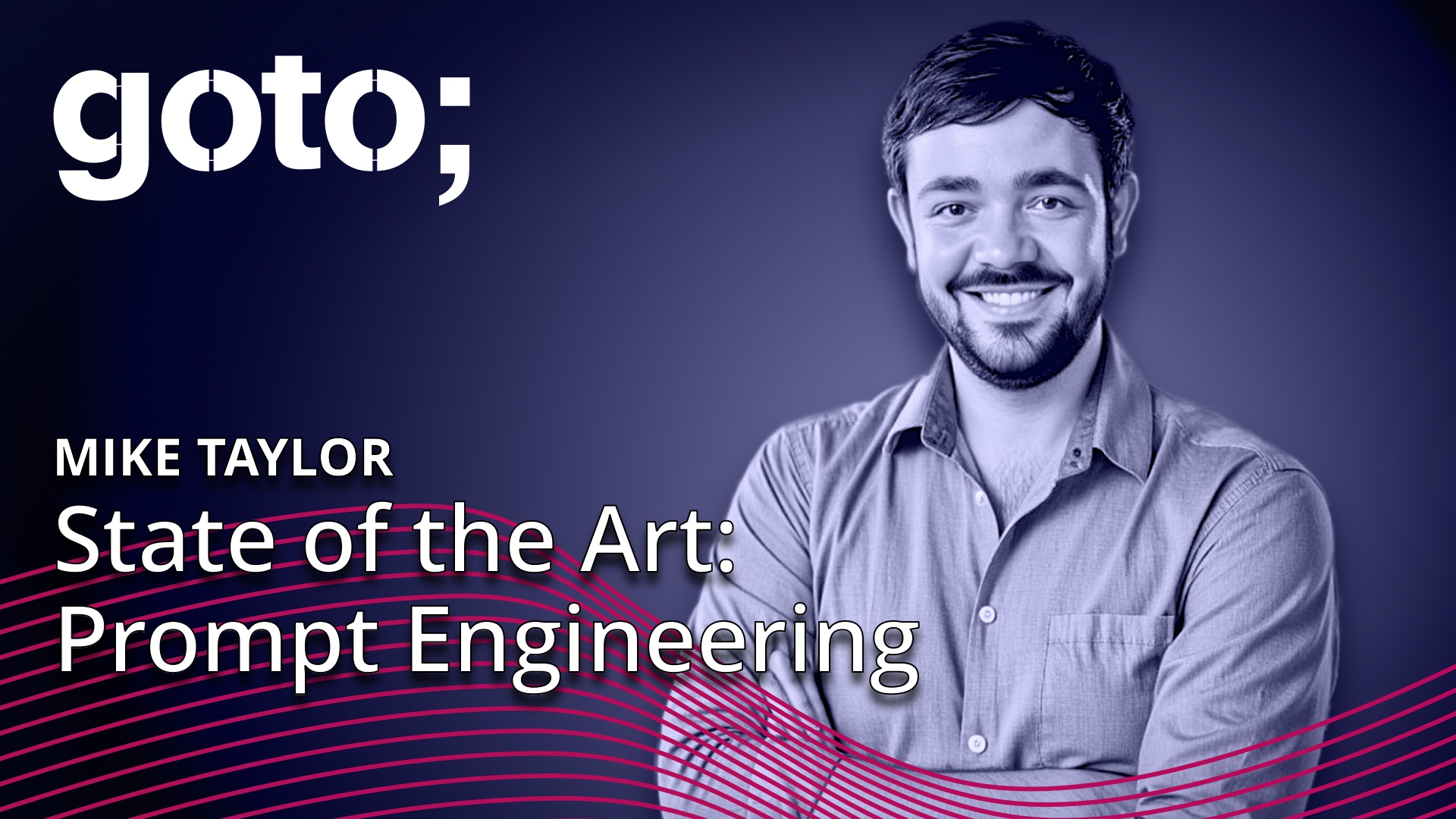 GOTO State of the Art Series: Building AI Applications That Actually Work - From Prompt ...