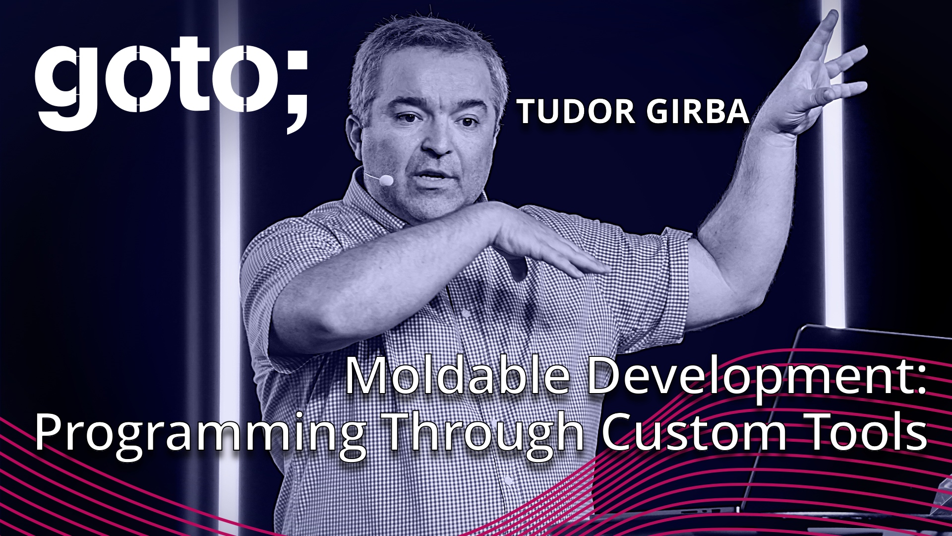 Moldable Development: Programming Through Custom Tools | gotopia.tech